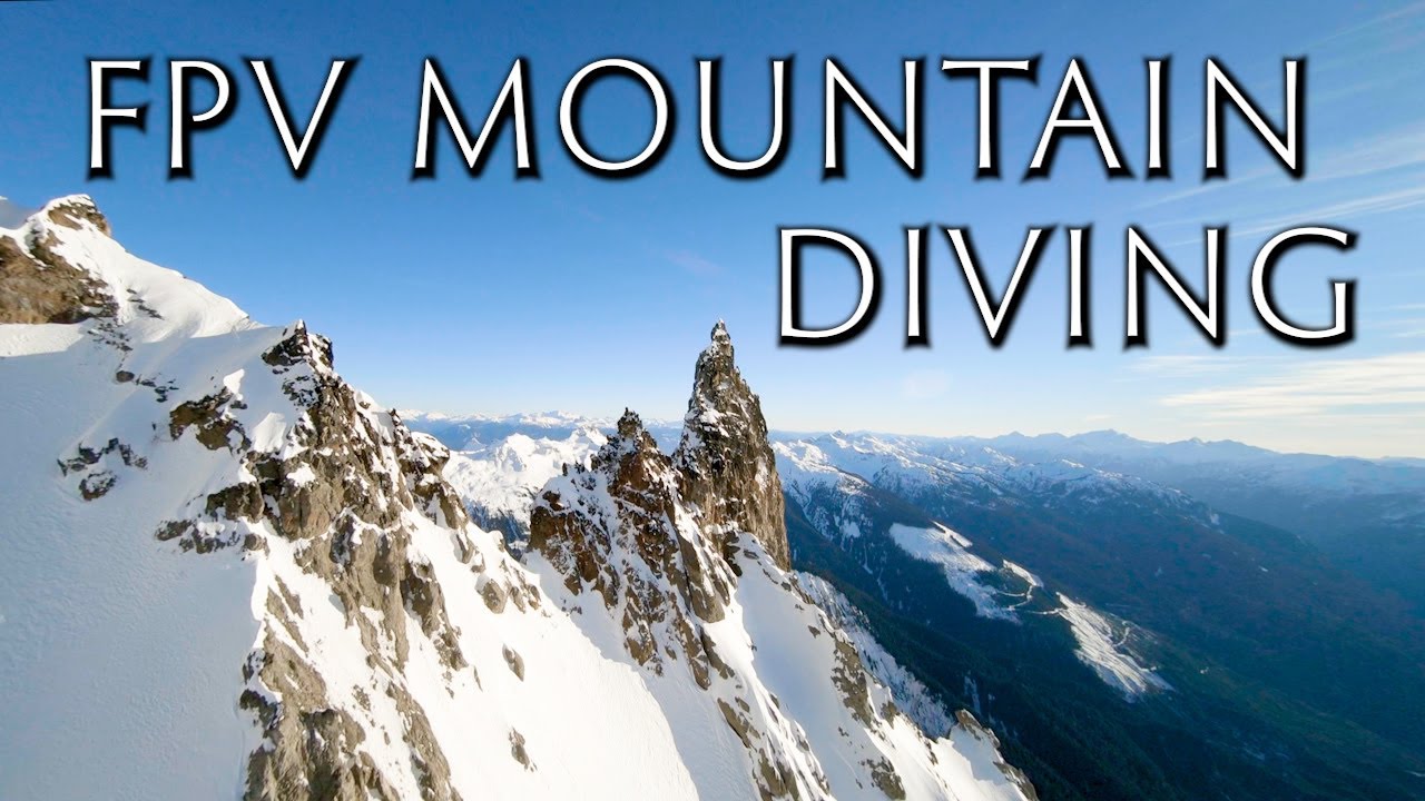 FPV Mountain Diving : Long Range FPV - YouTube