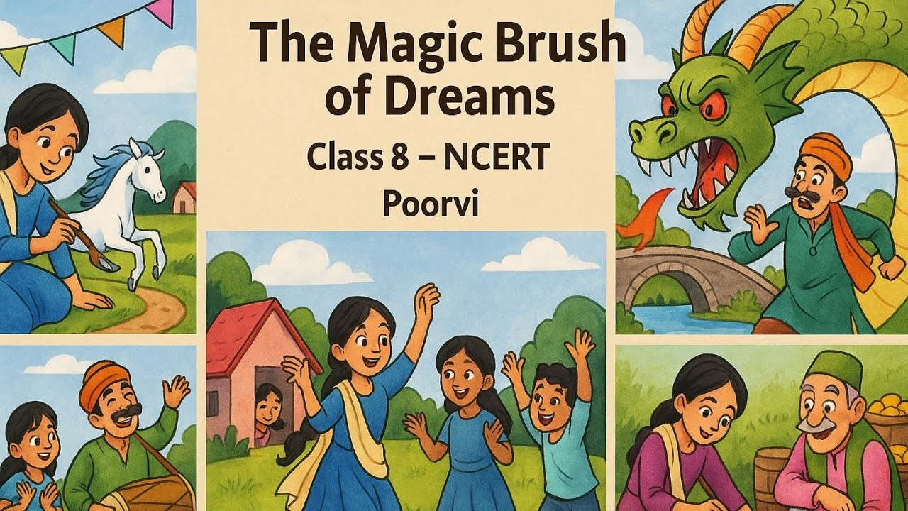 The Magic Brush of Dreams | Class 8 English Poem Explanation in Hinglish | Poorvi Book" - YouTube