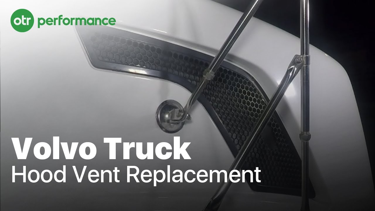 Volvo Truck Hood Vent | How To | OTR Performance - YouTube