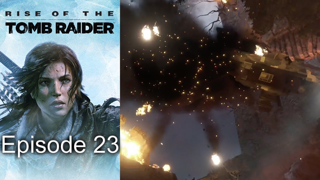 Rise of the Tomb Raider - Episode 23 - Occupying Trinity to allow them ...