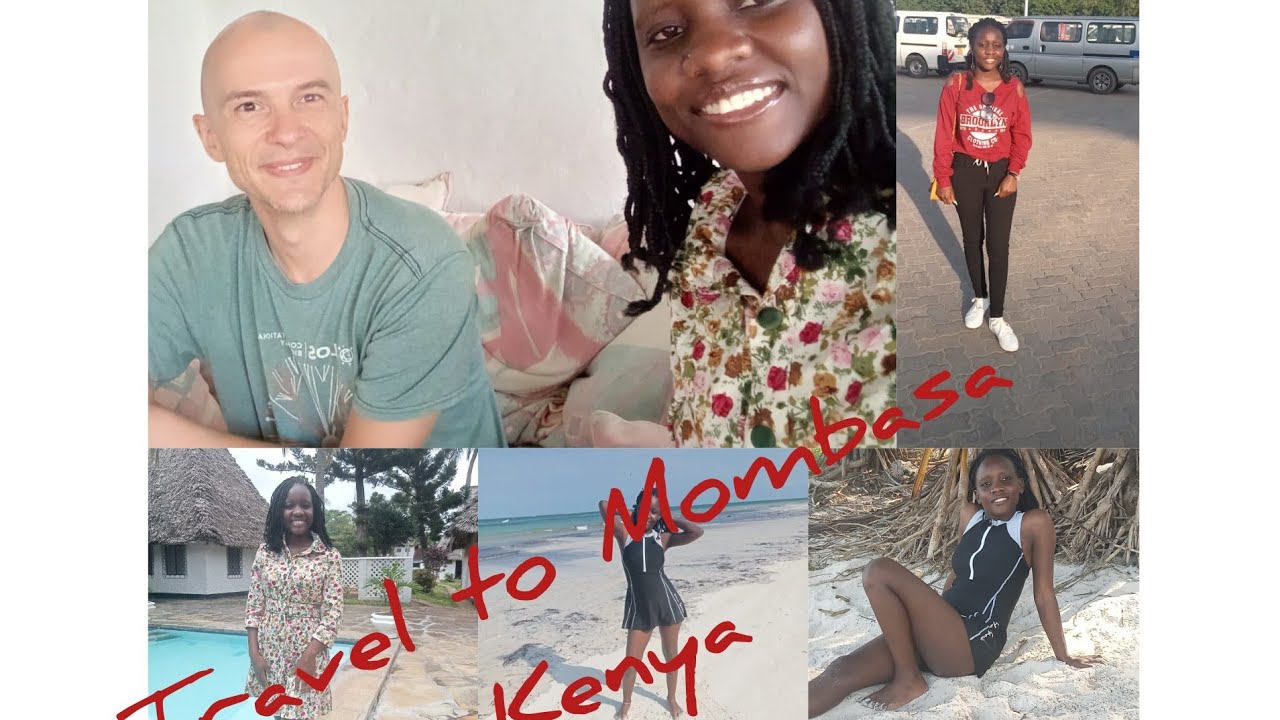 Travel to Mombasa Kenya , Mombasa vlog ,Beach life Mombasa raha. - YouTube