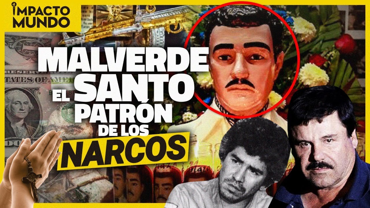 JESÚS MALVERDE, el Santo Patrón de los NARCOS | Impacto Mundo - YouTube