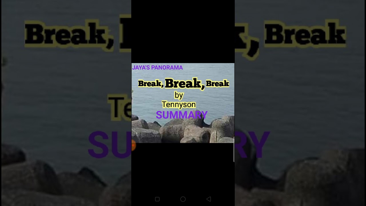 BREAK BREAK BREAK BY TENNYSON - SUMMARY - YouTube