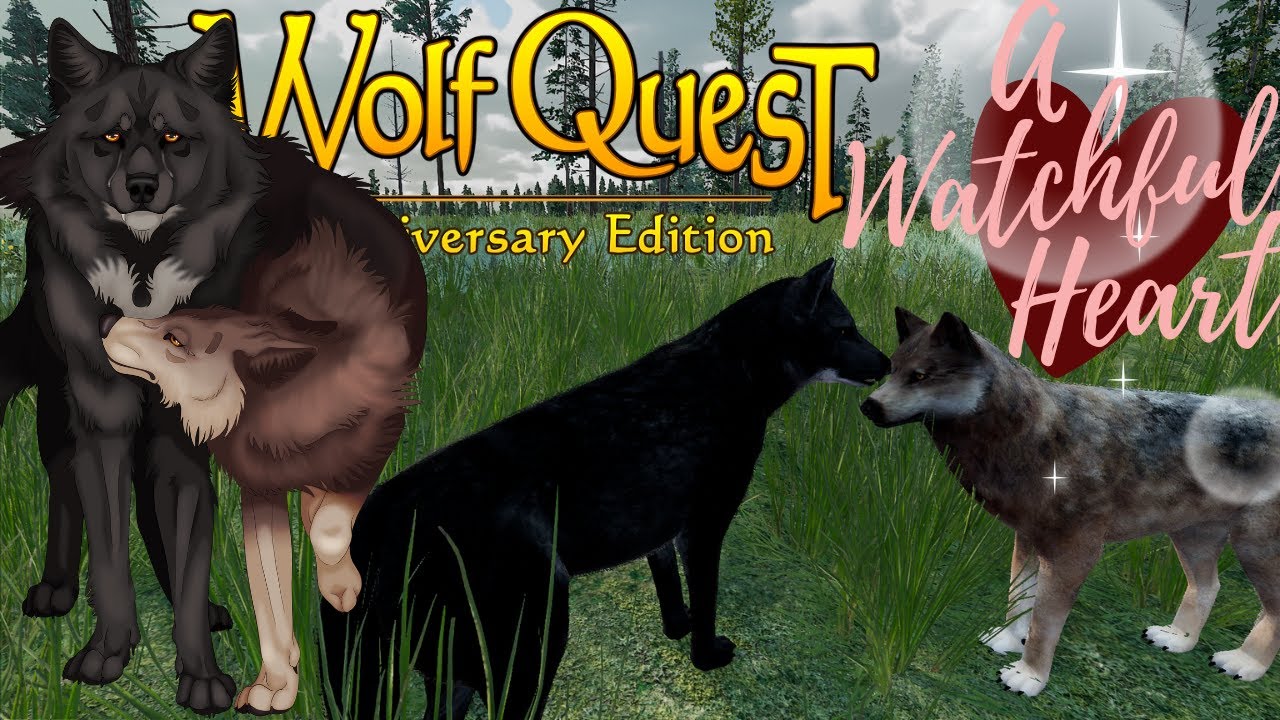 A Watchful Heart | A Strange Move! | WolfQuest Anniversary Edition | #5 ...