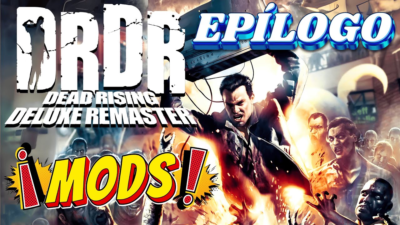¡INSTALE MODS EN DEAD RISING! 🤯🥵😱 | RoyetexGamer - YouTube