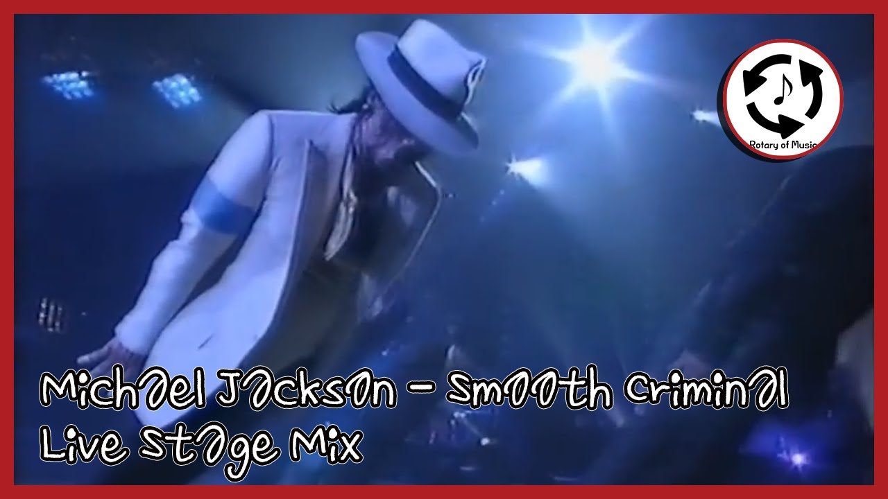 Michael Jackson - Smooth Criminal (Live Stage Mix) - YouTube