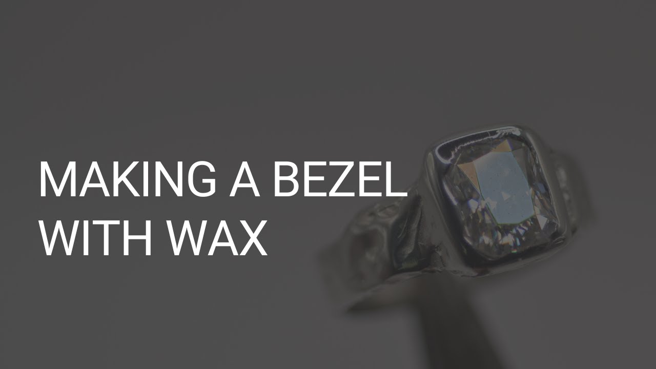 Making a Bezel with Lost Wax Casting Build Up Method | Wax Carving # ...
