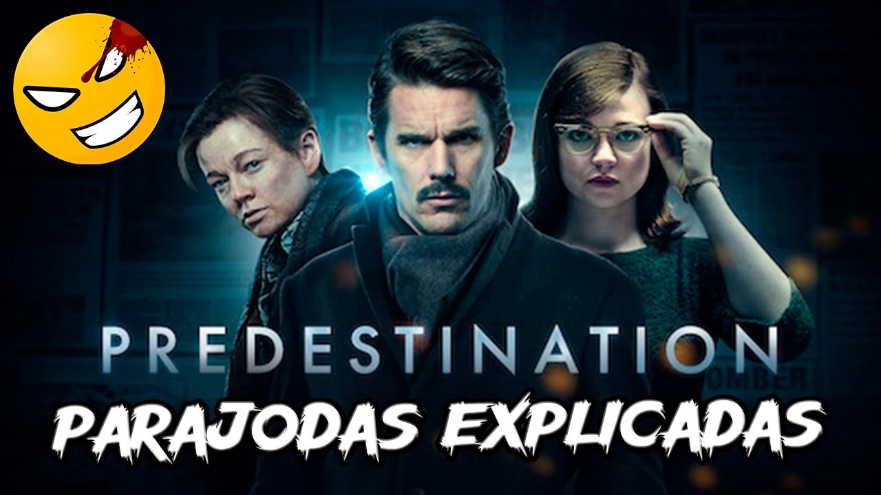 Paradojas Temporales de PREDESTINACIÓN | #Mefe - YouTube Paradojas Temporales de PREDESTINACIÓN | #Mefe - YouTube