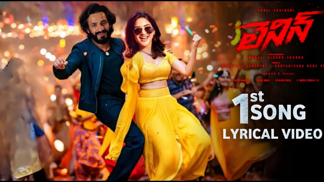 Lenin 1st Song Lyrical Video | Akhil ,Sree Leela , Thaman ,Nagarjuna ...