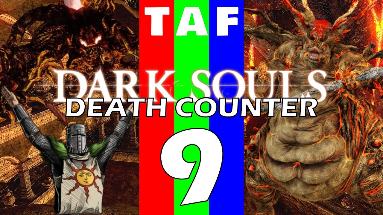 Dark Souls Death Counter Pt 9 - YouTube