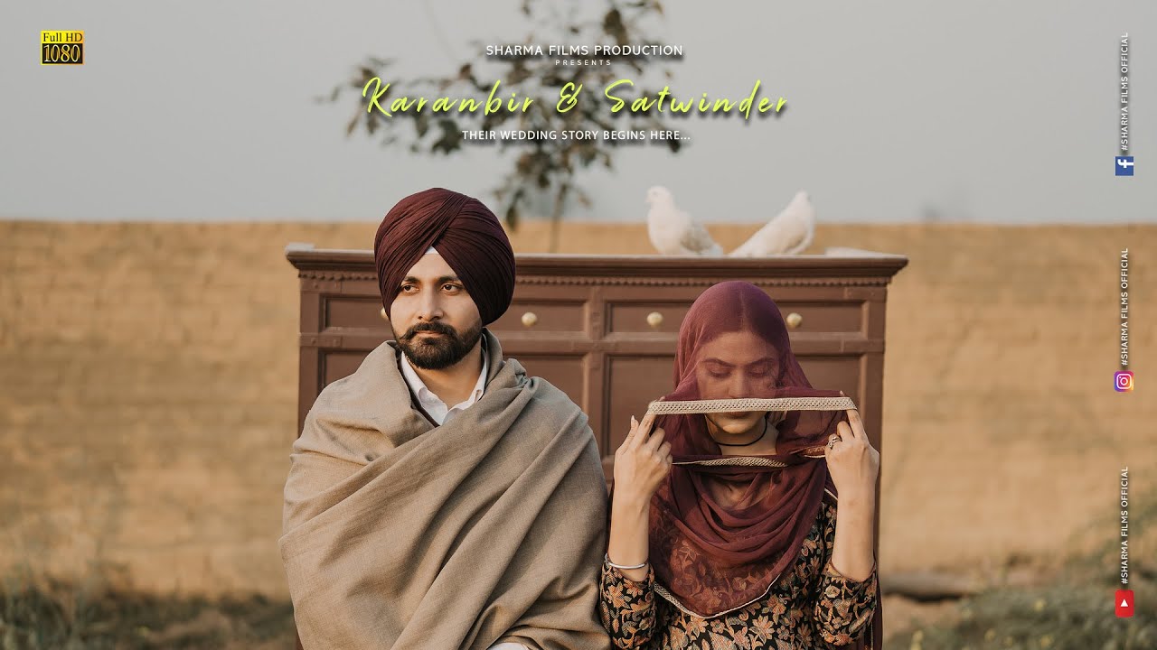 BEST PRE WEDDING KARANBIR & SATWINDER KAUR || SHARMA FILMS OFFICIAL ...