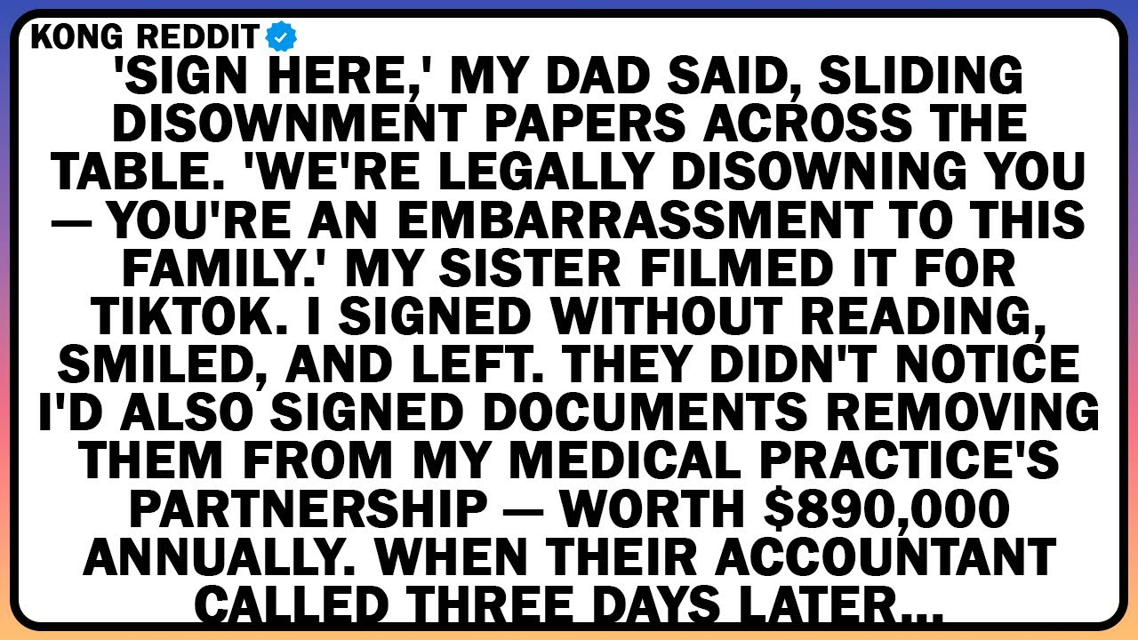 'SIGN HERE,' MY DAD SAID, SLIDING DISOWNMENT PAPERS ACROSS THE TABLE ...