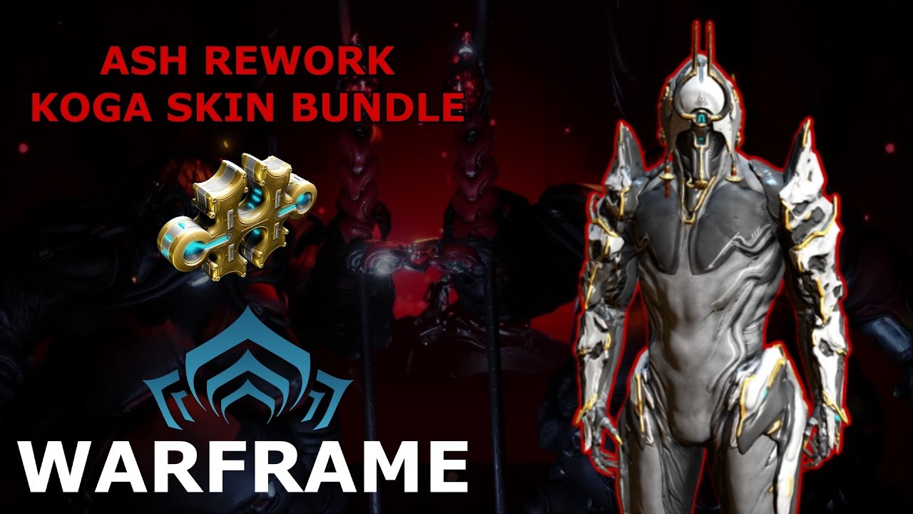 Warframe - Ash Rework & Koga Skin Bundle - YouTube