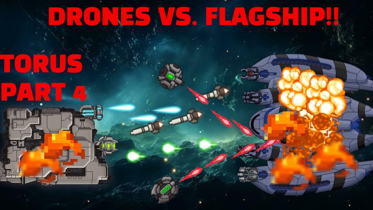 DRONES VS. FLAGSHIP - FTL Multiverse | The Torus | PT. 4 - YouTube