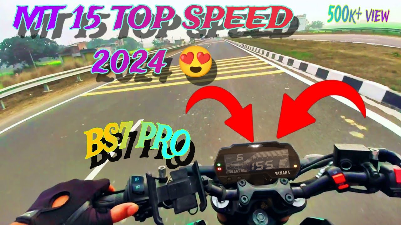 MT 15 TOP SPEED 😡😡 || Mt 15 Bs7 IN 2024 Top Speed 😡 || Crazy Boy MSK ...