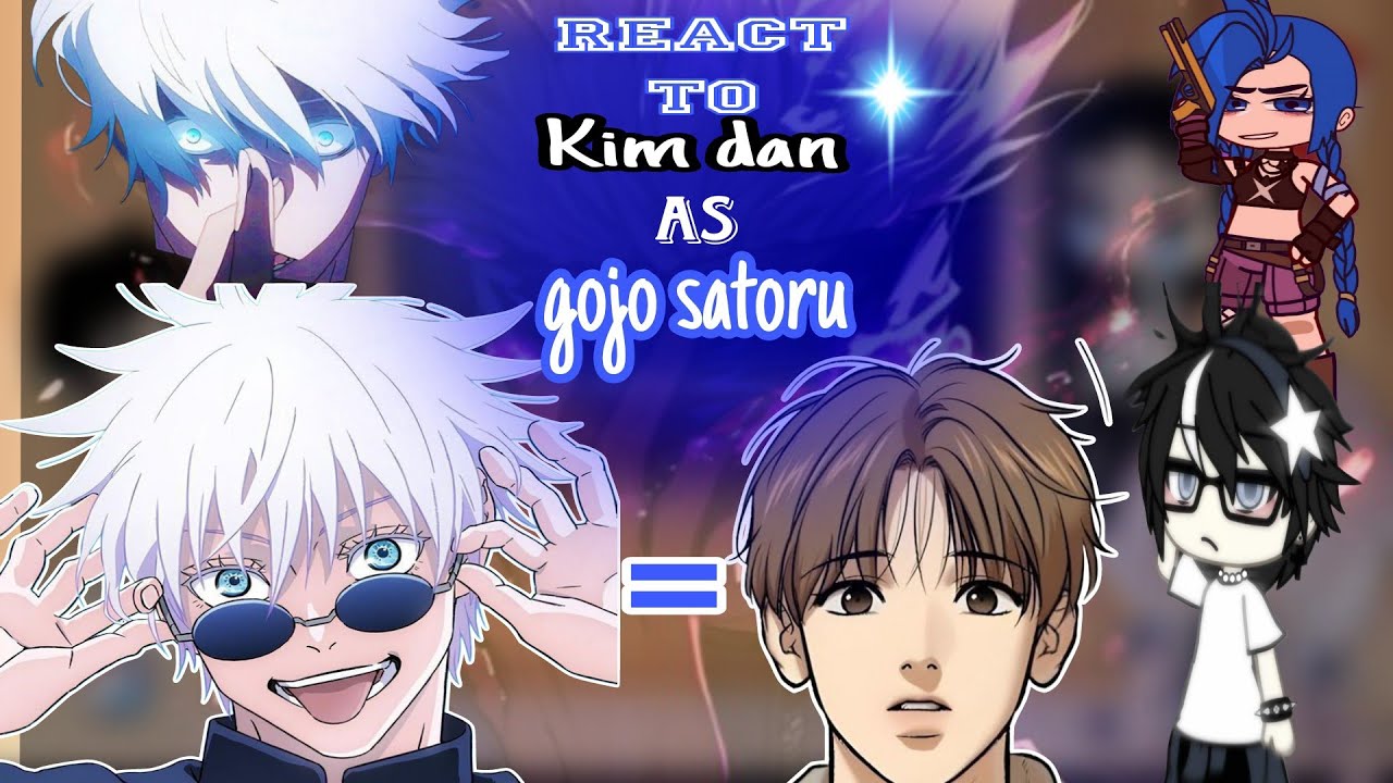 Jinx React to Kim Dan as Gojo Satoru from JJK - The Strongest ...