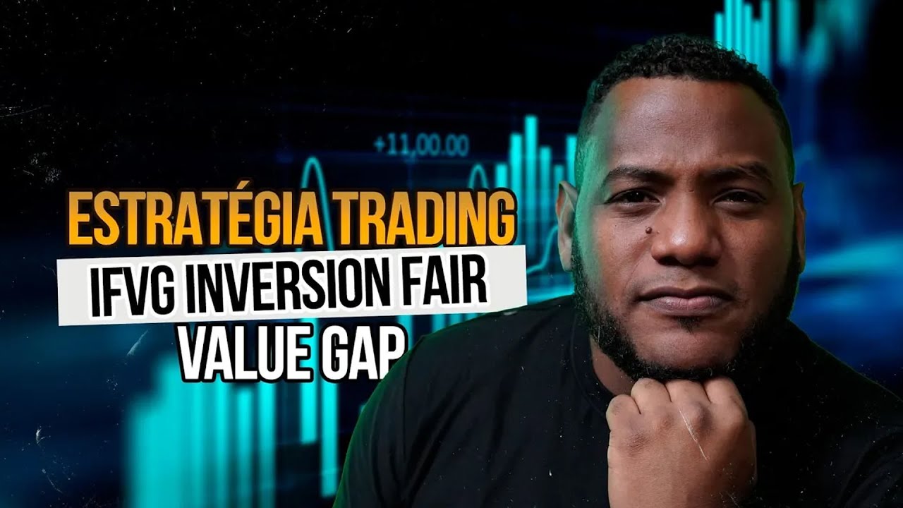 IFVG - Inversion Fair Value Gap - Estrategia Trading Institucional ...