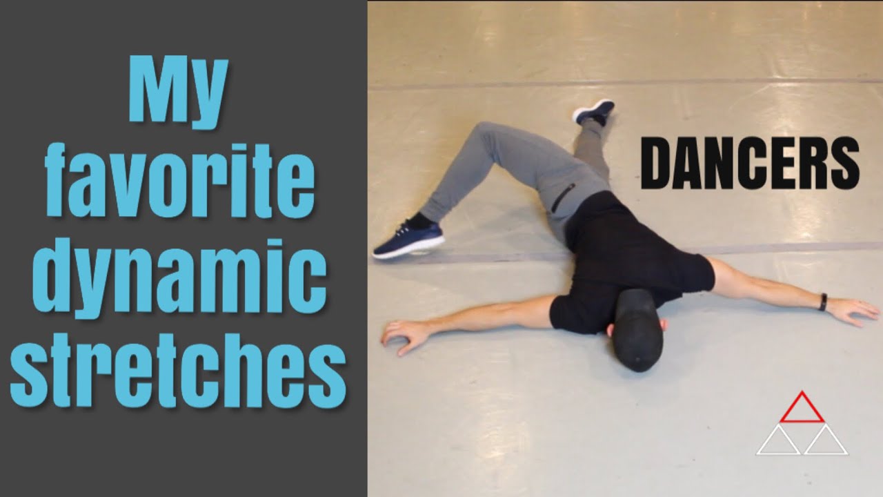 DYNAMIC STRETCHES | FOR DANCERS - YouTube