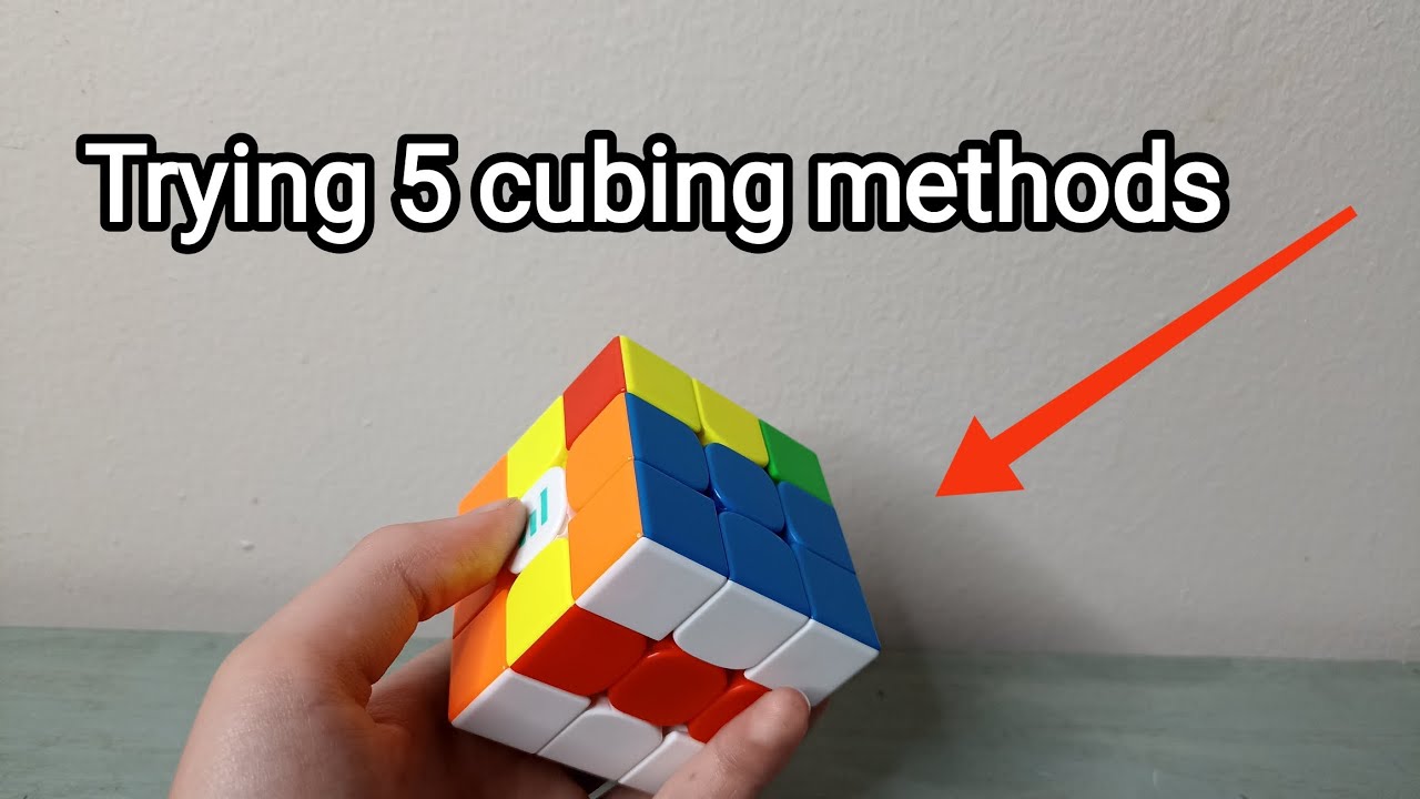 trying 5 cubing methods - YouTube