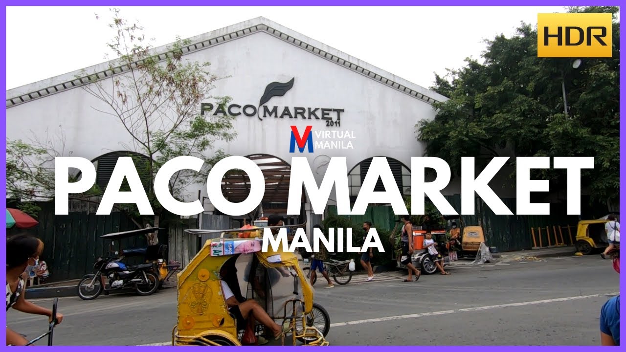 [HDR】Day Walk: Paco Market - Manila (Wet Market) | Ambiance Sound ASMR ...