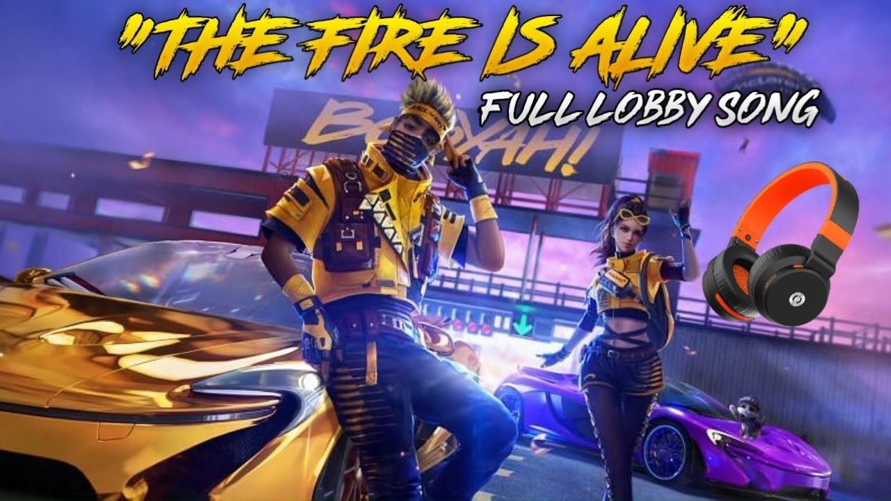 FREE FIRE MCLAREN LOBBY SONG | "The Fire Is Alive Music" video |Free ...