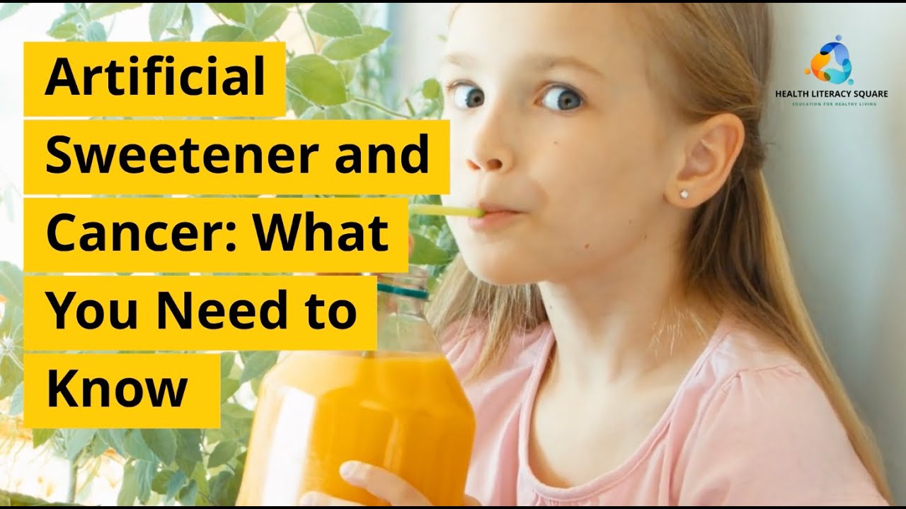 Artificial Sweetener and Cancer: What You Need to Know | Health ...