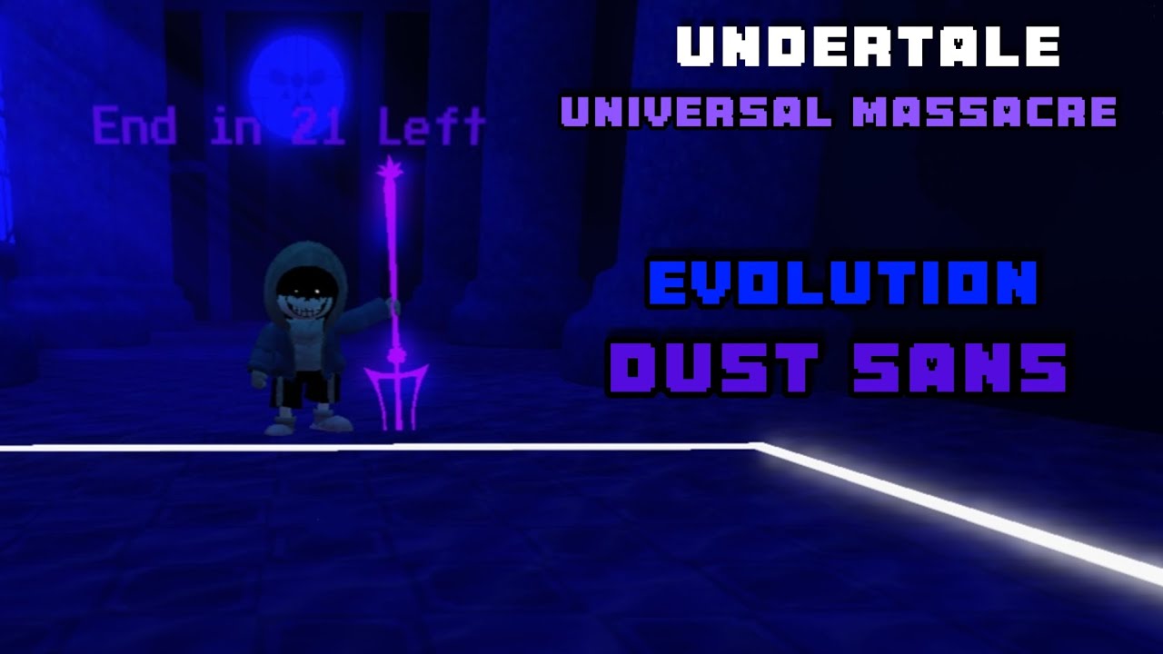 EVOLUTION DUST SANS FIGHT!!! [WEAPON DROP!] (Undertale Universal ...
