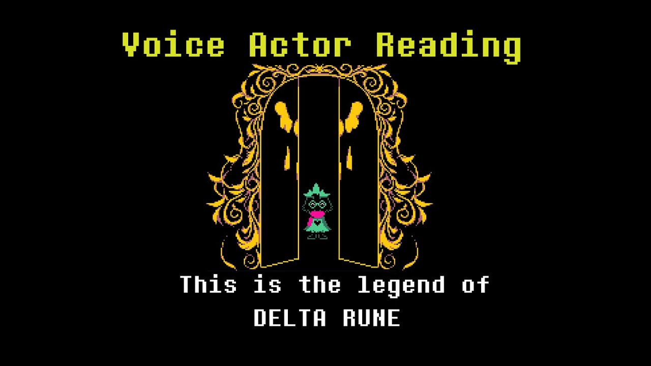 VOICE ACTOR READS | The Legend of Delta Rune - YouTube