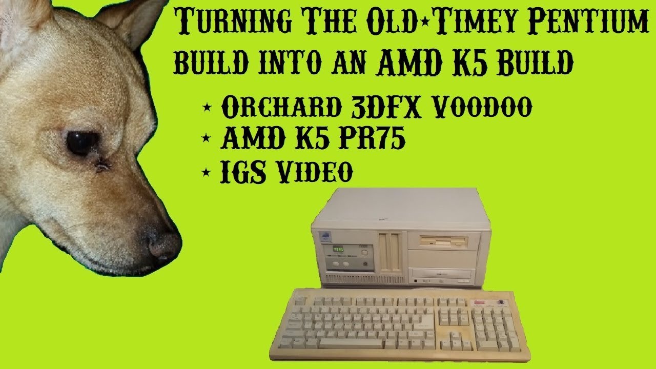 AMD K5-PR75 Build - YouTube