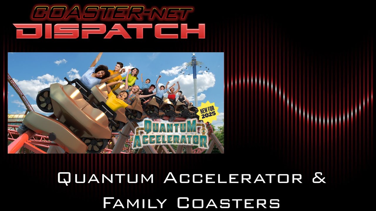 Quantum Accelerator Announced for Six Flags New England and What’s w ...