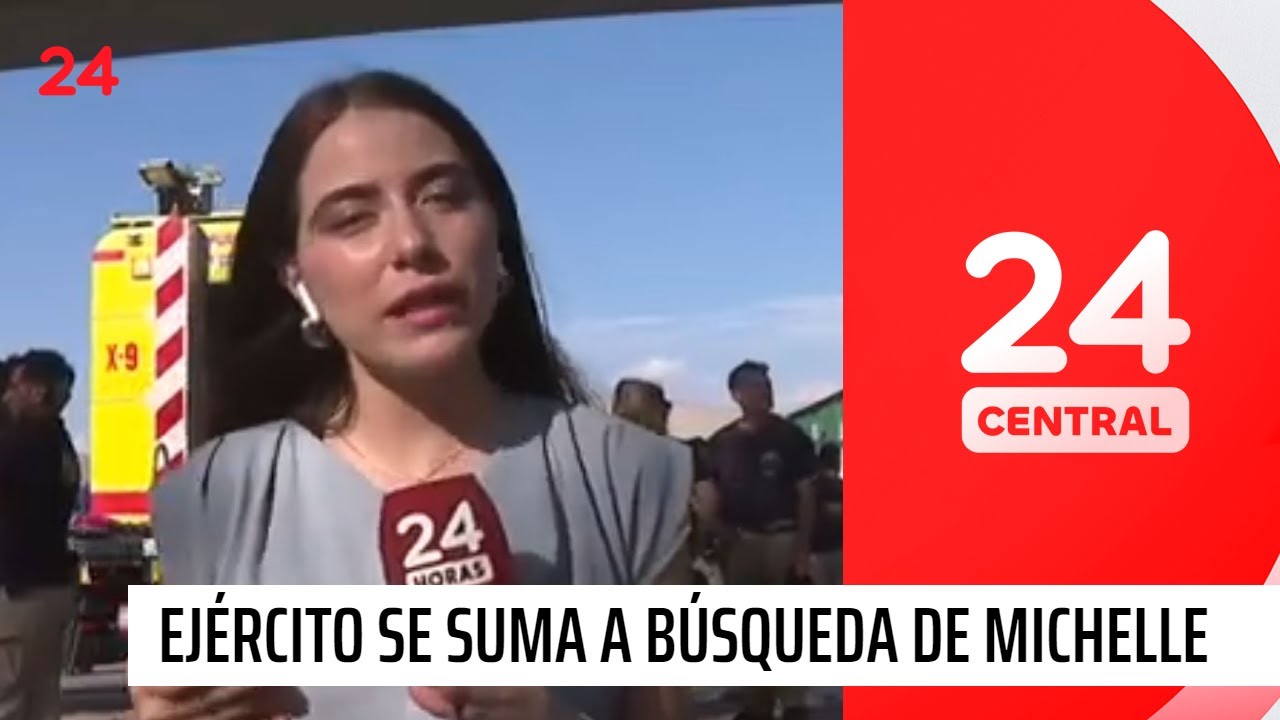 Ejército se suma a la búsqueda de Michelle Silva | 24 Horas TVN Chile - YouTube