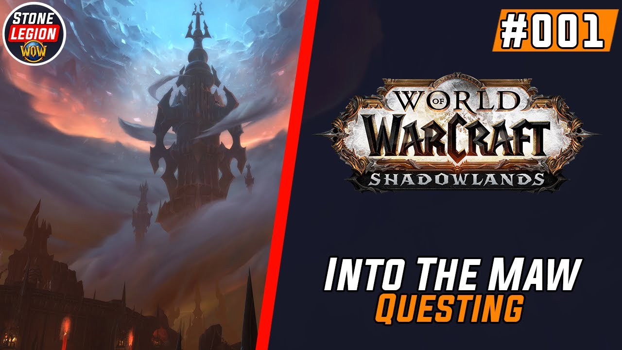 WoW - Shadowlands - Part 1 - Into The Maw & Escaping The Maw! - YouTube