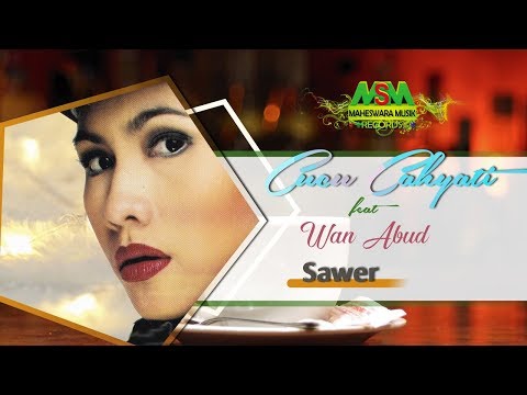 CUCU CAHYATI feat. WAN ABUD - SAWER [OFFICIAL MUSIC VIDEO] LYRICS