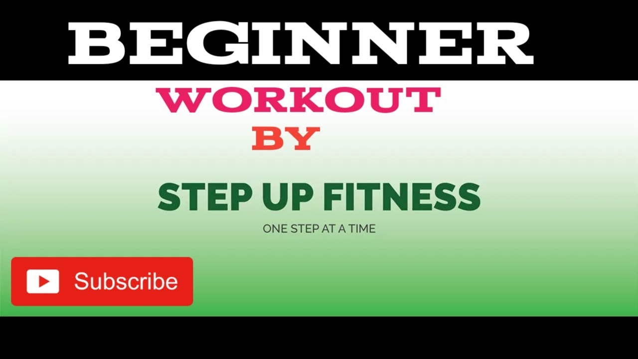 Beginner Workout at home By Step up Fitness - YouTube