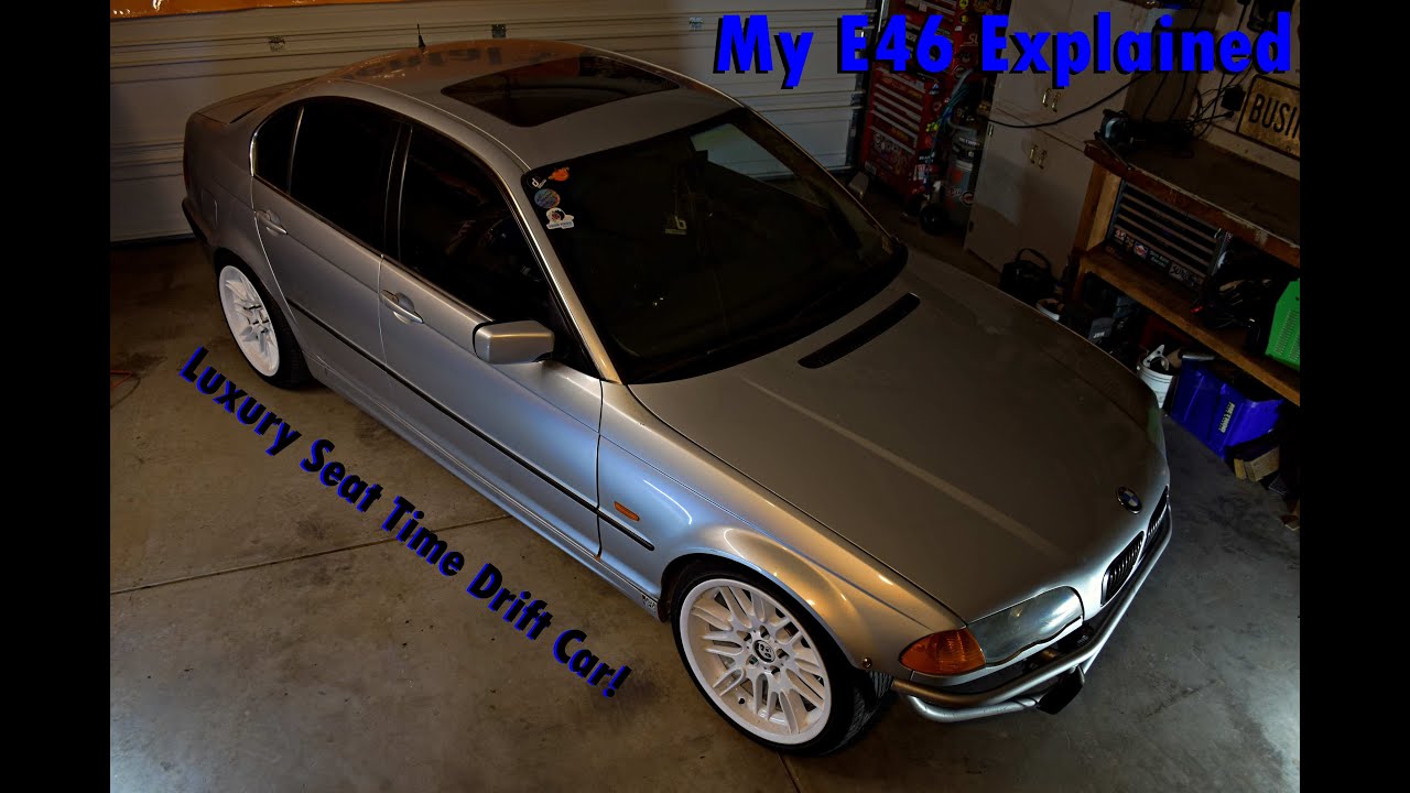 A Build Breakdown About My BMW E46 (drift footage at the end!) - YouTube