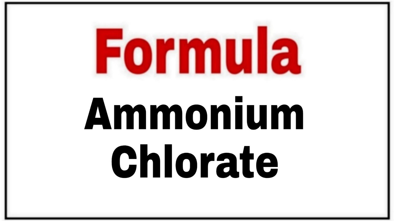 Ammonium Chlorate Formula