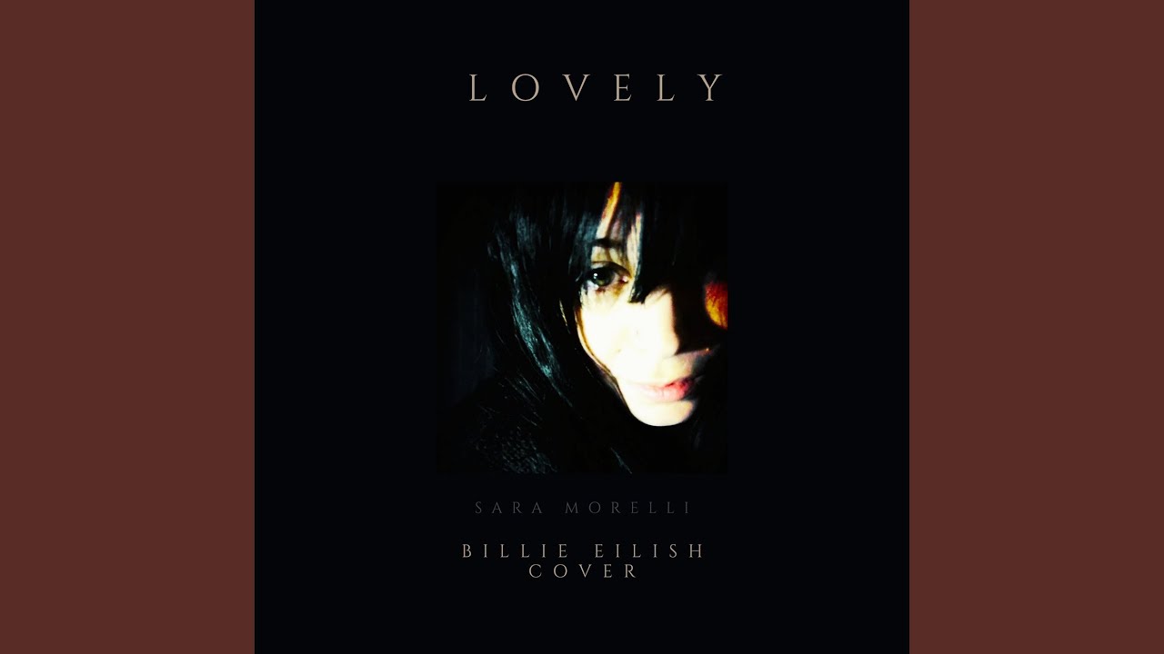 Lovely (Billie Eilish Cover) - YouTube