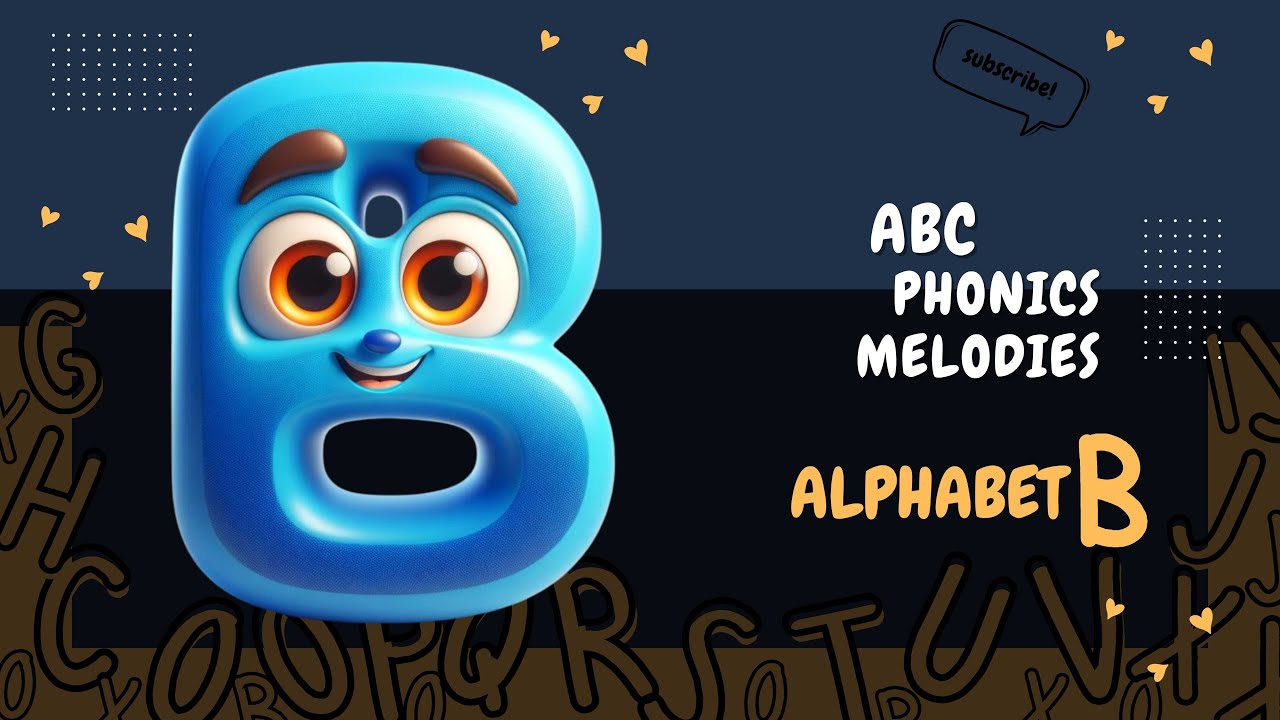 Alphabet B | ABC Phonics song for toddlers | Nursery Rhymes | Kids Song ...