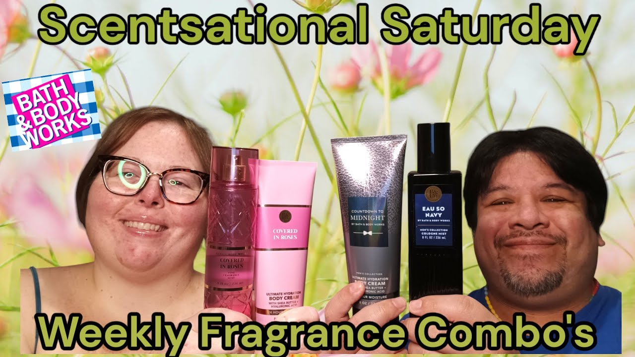🔥Scentsational Saturday | Weekly Fragrance Combo's | Bath and Body Work ...
