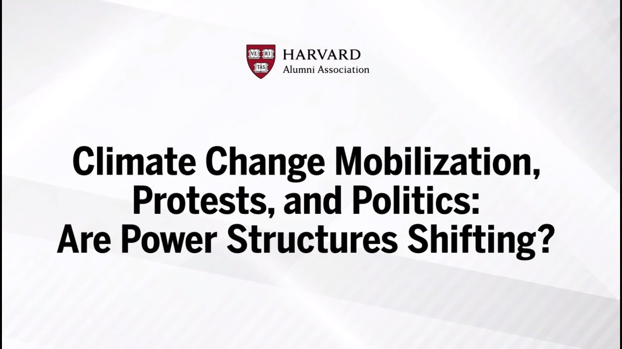 Climate Change Mobilization, Protests, and Politics: Are Power ...