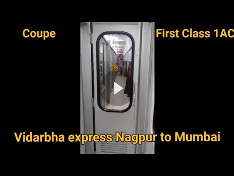 Vidarbha Express 1AC Class Tier 1 AC with Coup Room #indianrailways # ...