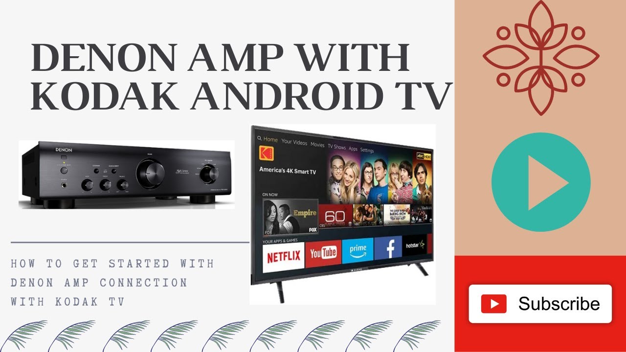 Denon Amplifier connection with Kodak Android TV - YouTube
