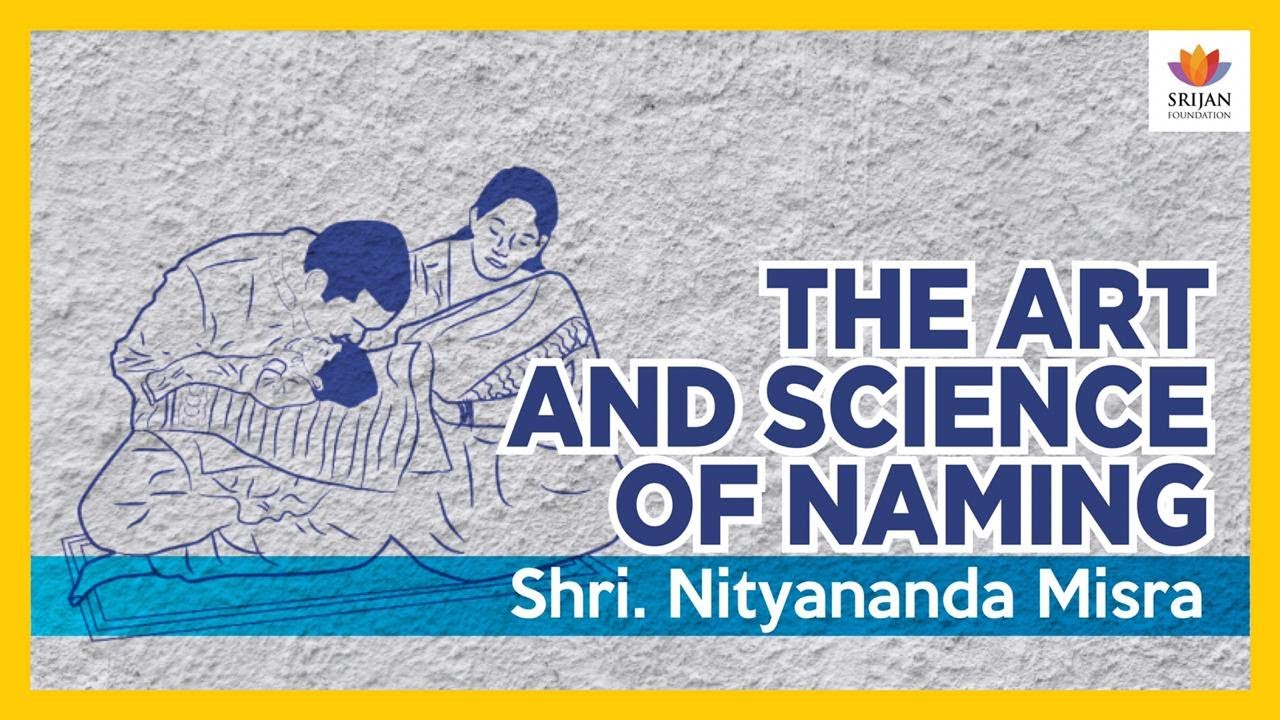 The Art And Science Of Naming | Nityananda Misra | Sanskrit Hindu Names ...