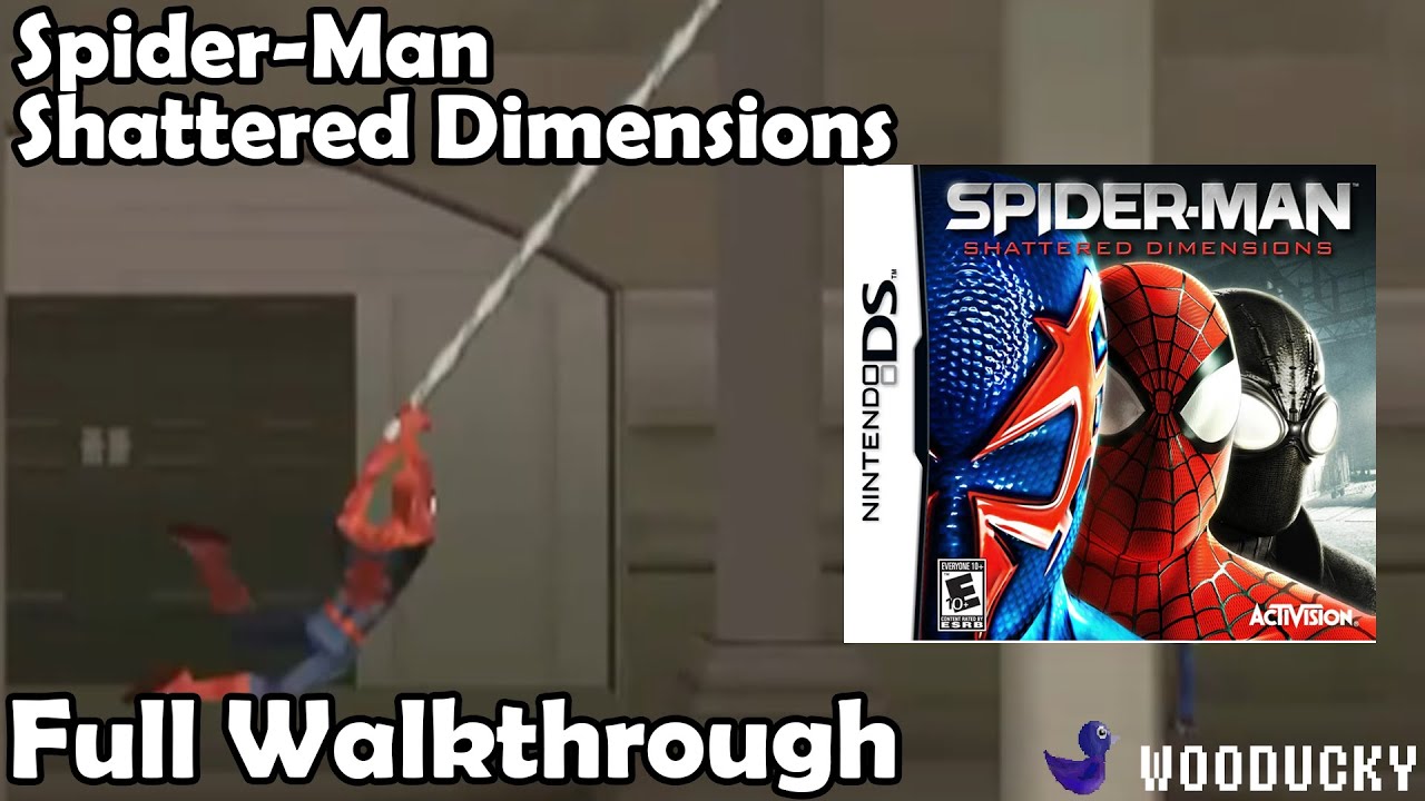 Spider-Man Shattered Dimensions (DS) - Full Walkthrough - YouTube
