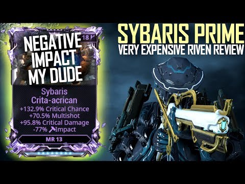 [Warframe] SYBARIS PRIME WITH A PERFECT 10/10 RIVEN MOD [-impact ...