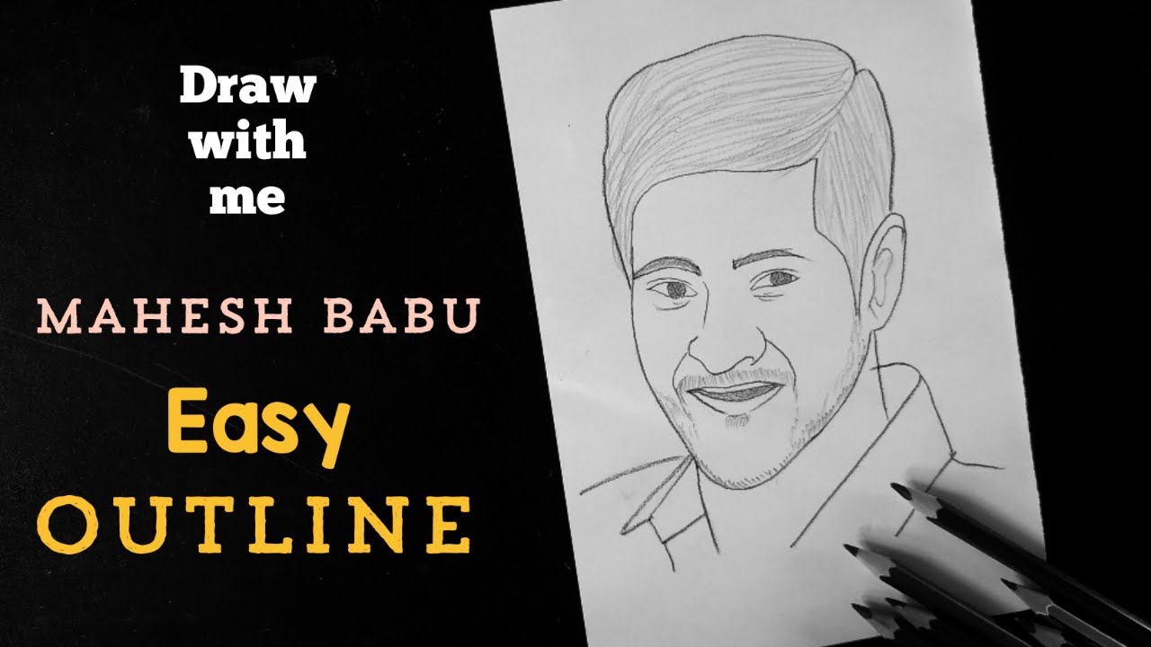 How to draw Mahesh Babu | Draw with me | Easy outline tutorial step by ...