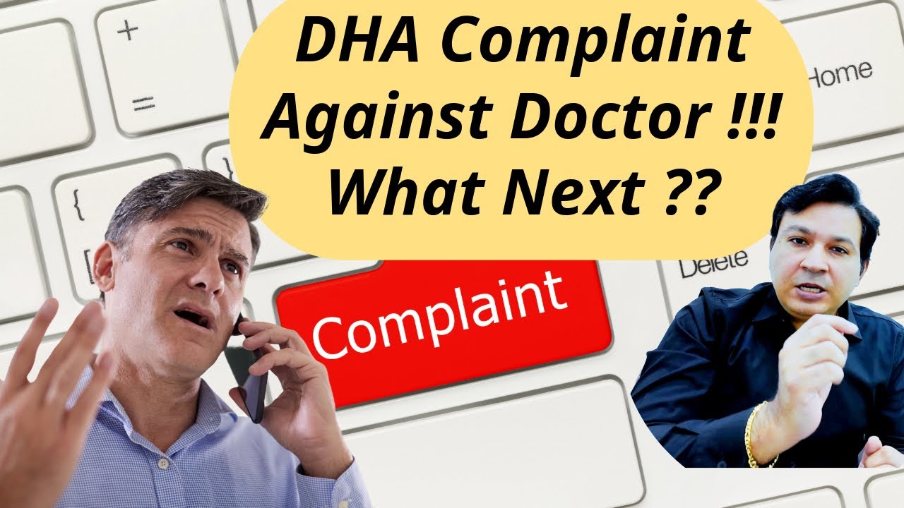 What happens after a complaint is submitted against Doctor in DHA ? Every Doctor might be ...