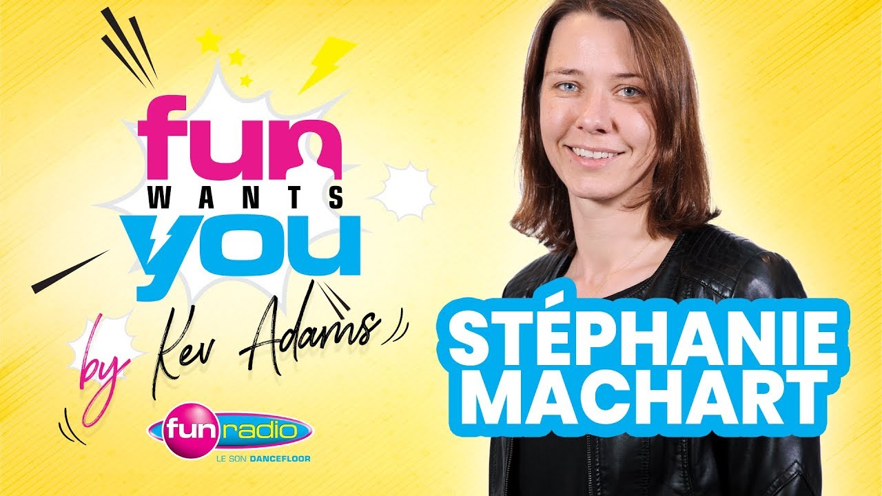 Fun Wants You - Stéphanie - YouTube