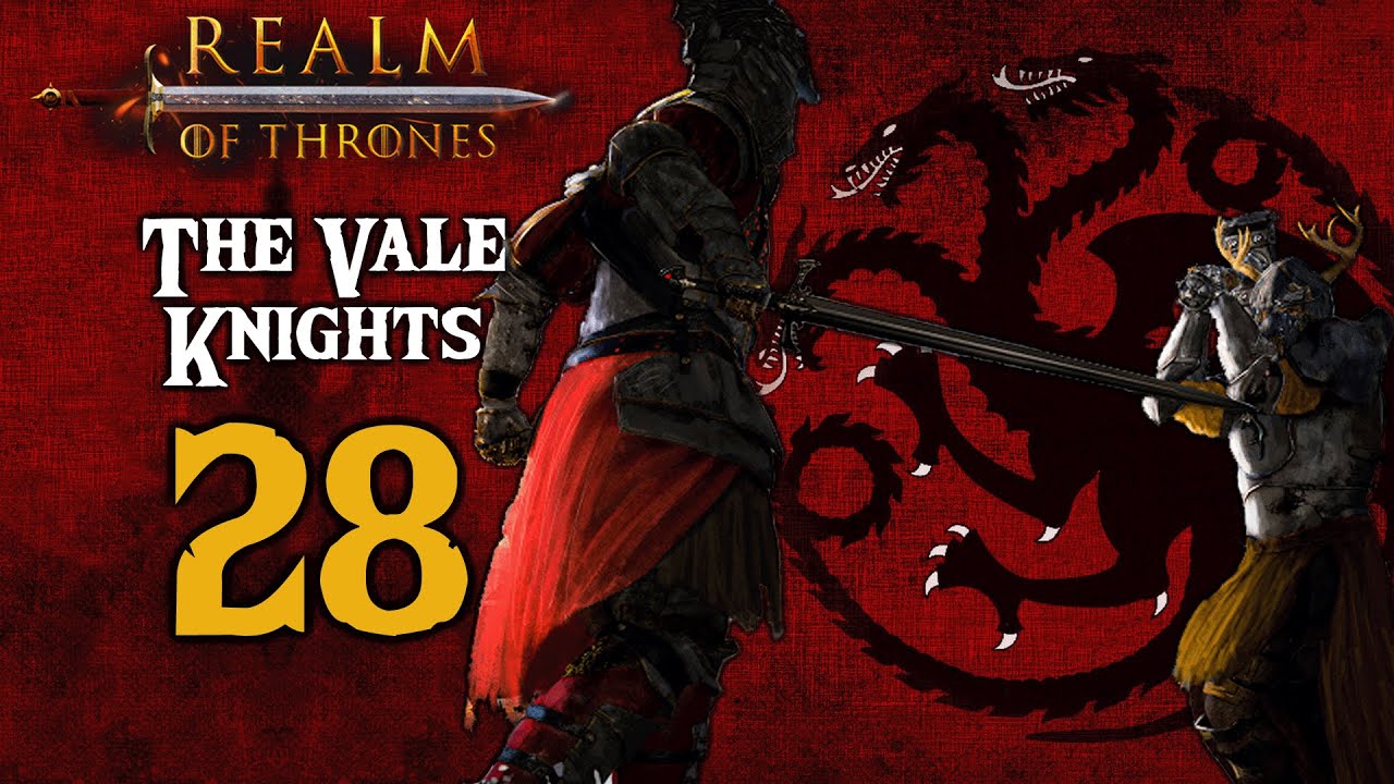 Mount & Blade II: Bannerlord | Realm of Thrones - #28 - The Vale ...