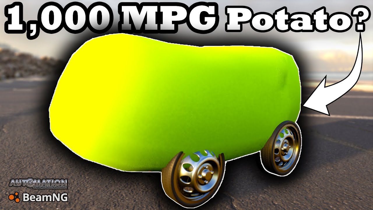 The Most Fuel Efficient Car is a POTATO!? | Automation The Car Company ...